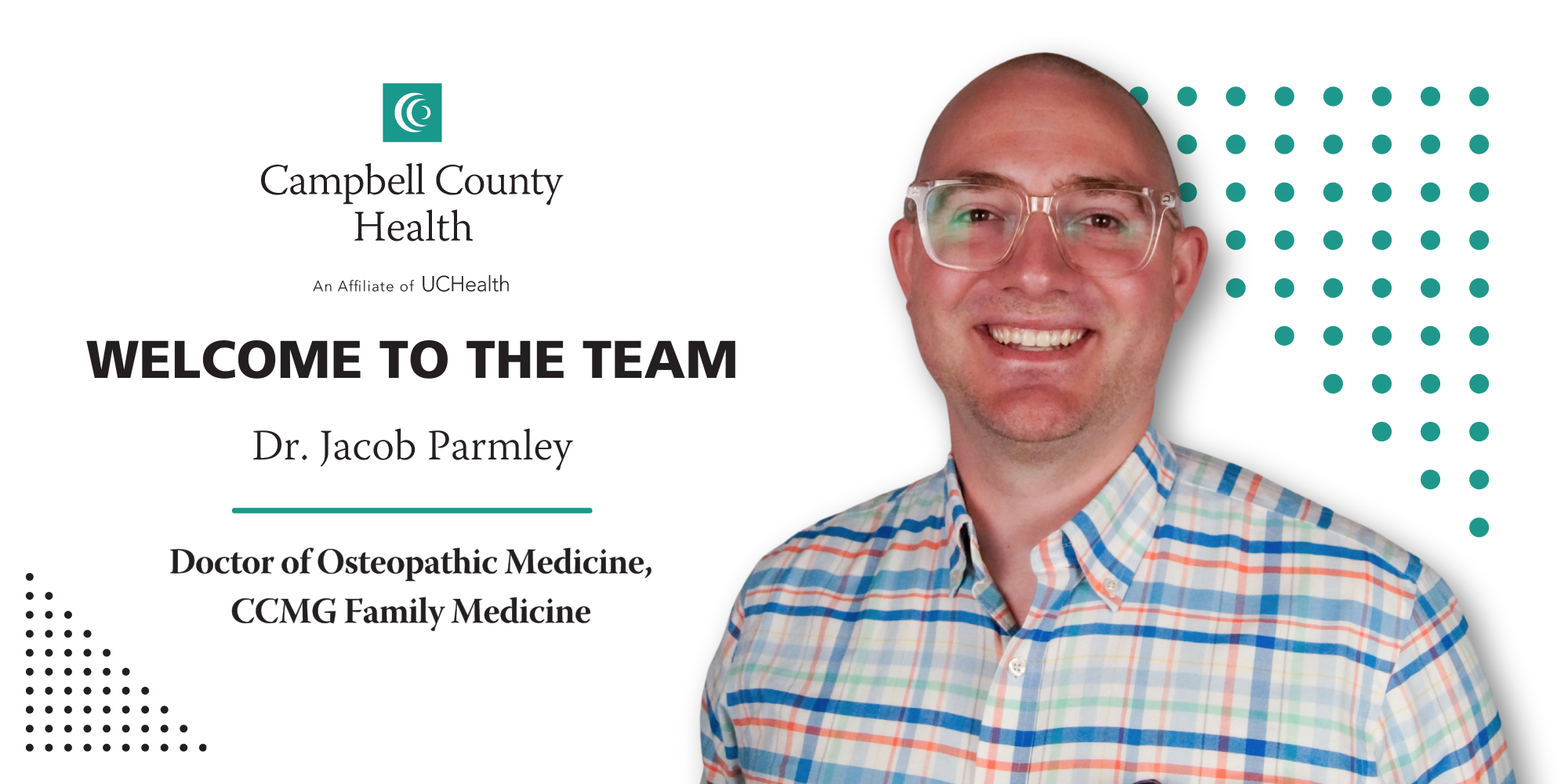 Dr. Jacob Parmley, DO Joins CCMG Family Medicine as New Family Practice ...