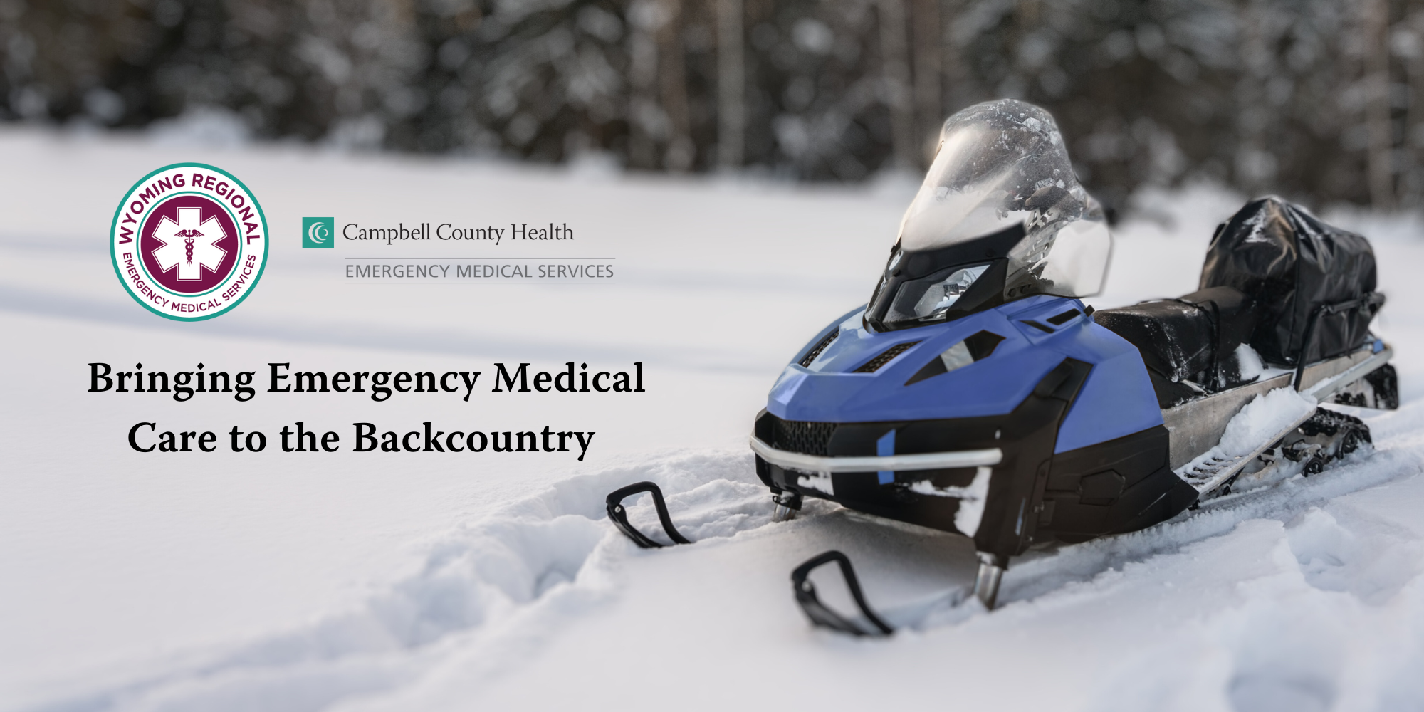 Bringing Emergency Medical Care to the Backcountry
